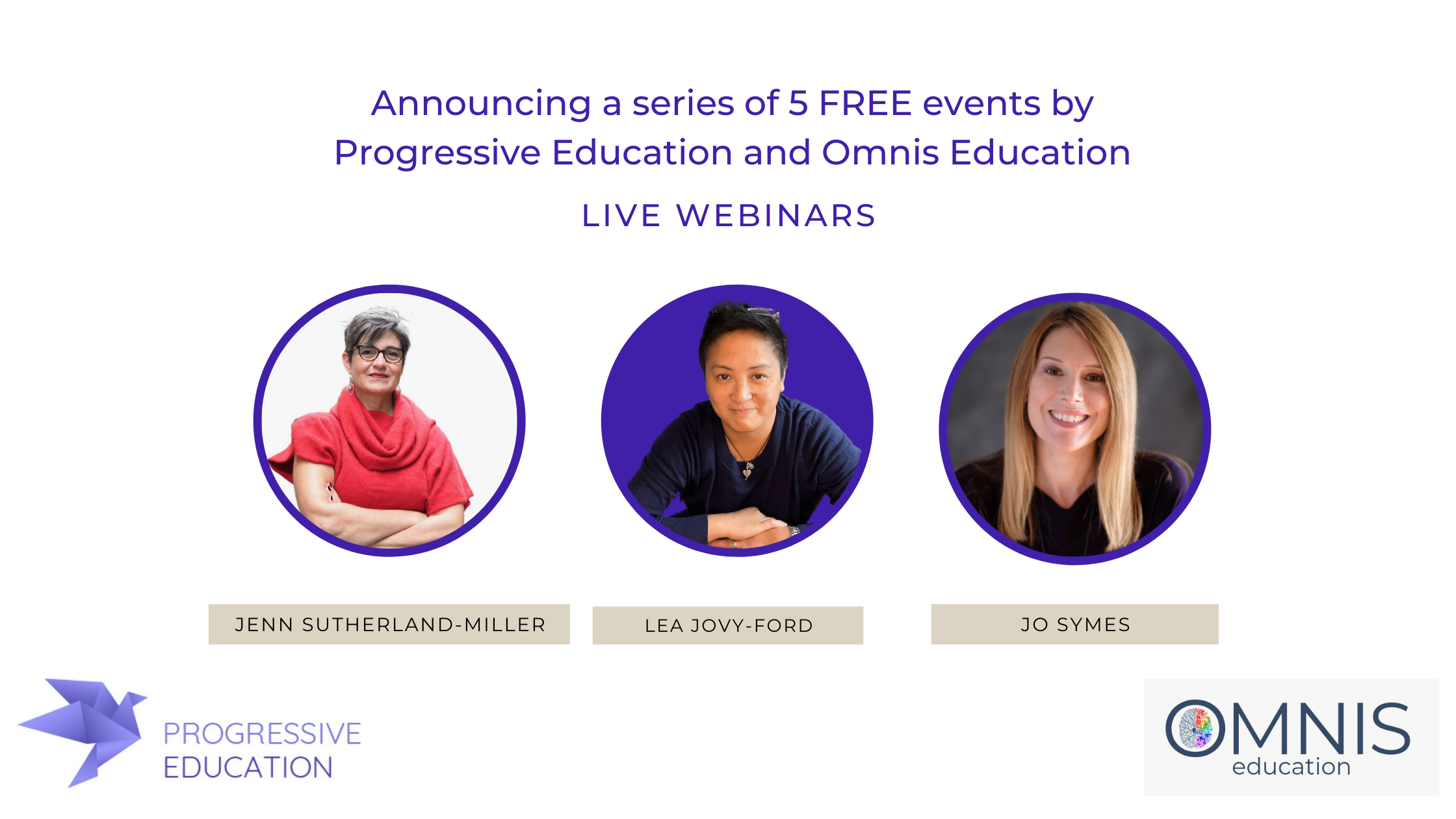Announcing a series of 5 FREE events by Progressive Education and Omnis ...